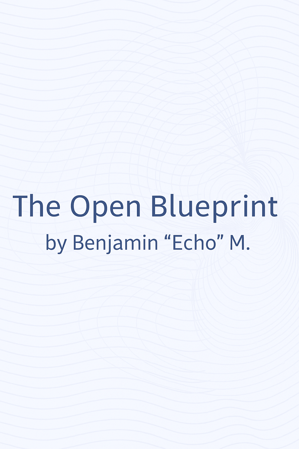 The Open Blueprint — This Page Pays